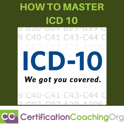 How to Master ICD 10 — 3 Preparation Tips [CCO]