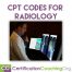 Tips for Radiology Coding - CPT Codes for Radiology - Video