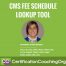 CMS Fee Schedule Lookup Tool Step-by-Step Instructions