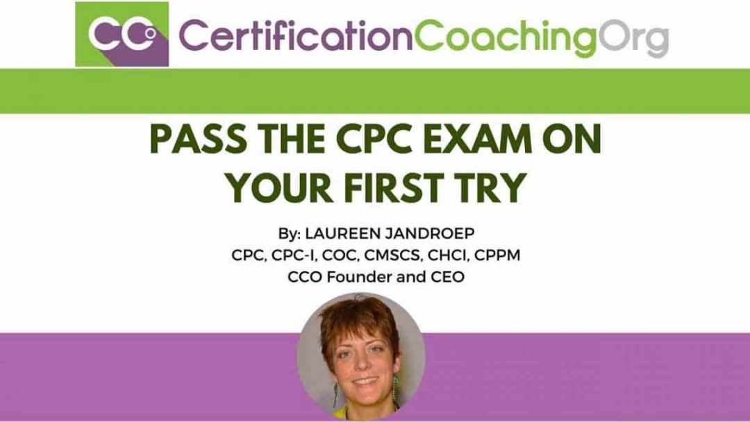 How To Pass The CPC Exam On Your First Try how-to-pass-the-cpc-exam-on-your-first-try