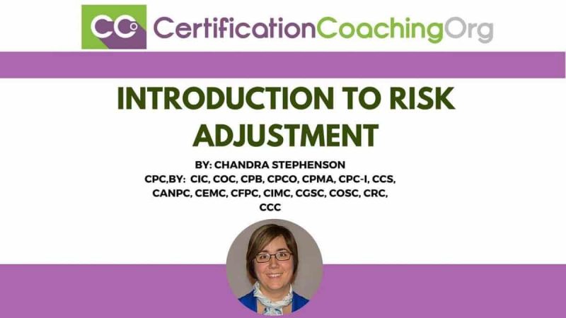 Introduction to Risk Adjustment — HCC Coding