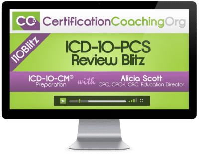 ICD-10-PCS Procedure Coding System Review Blitz