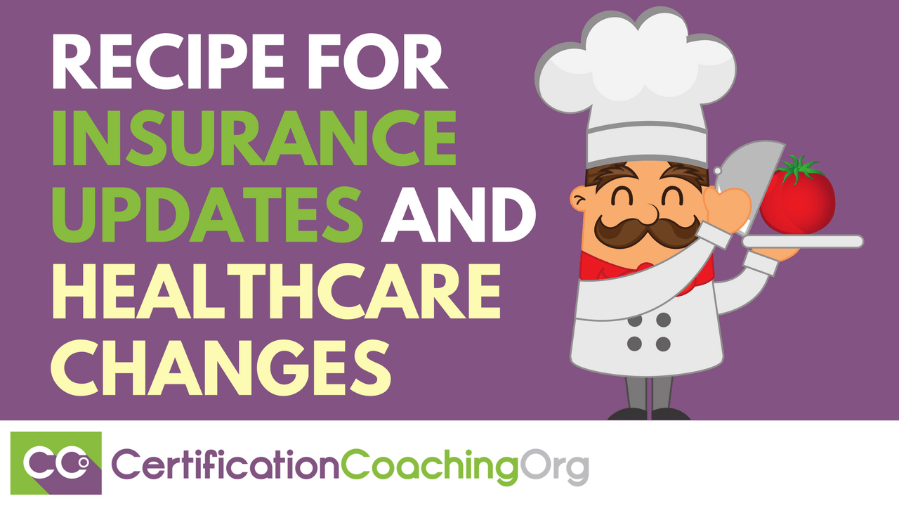 Recipe for Yearly Insurance Updates and Healthcare Changes