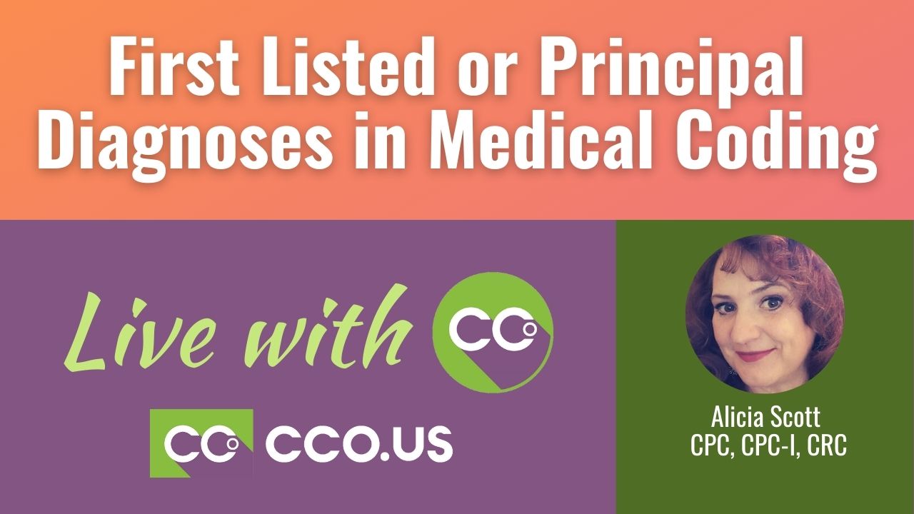 First Listed Or Principal Diagnoses In Medical Coding
