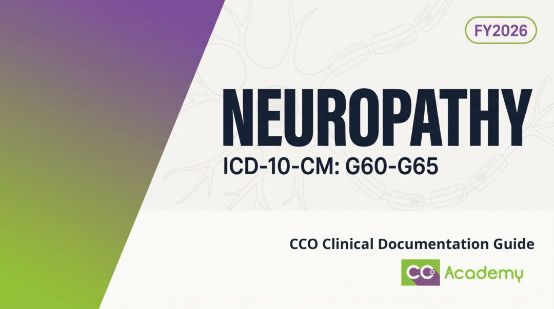Neuropathy CDI Guide | ICD-10-CM Coding Tips
